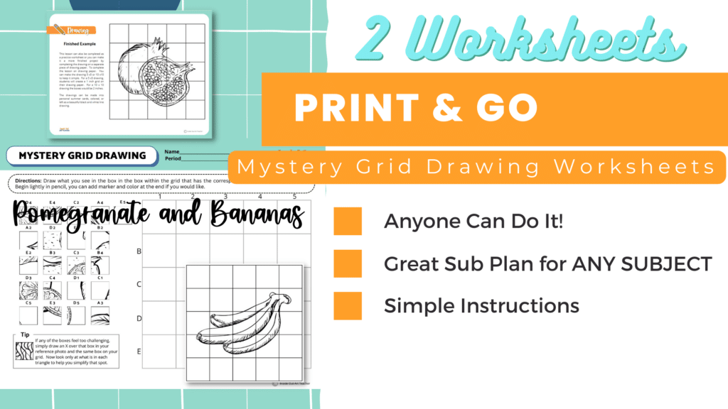 SUB PLAN/WORKSHEET: Mystery Drawing Pomegranate & Bananas
