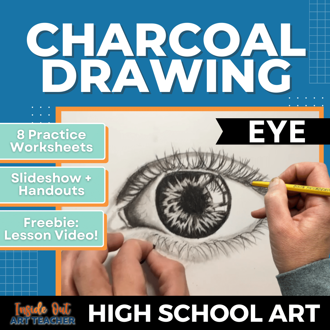 Drawing and Shading: Drawing Eyes in Charcoal | Inside Out Art Teacher